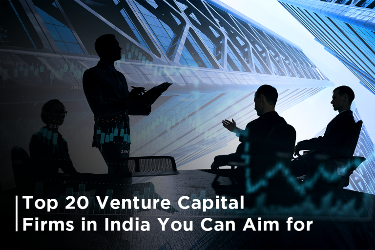 Top 20 Venture Capital Firms in India You Can Aim for