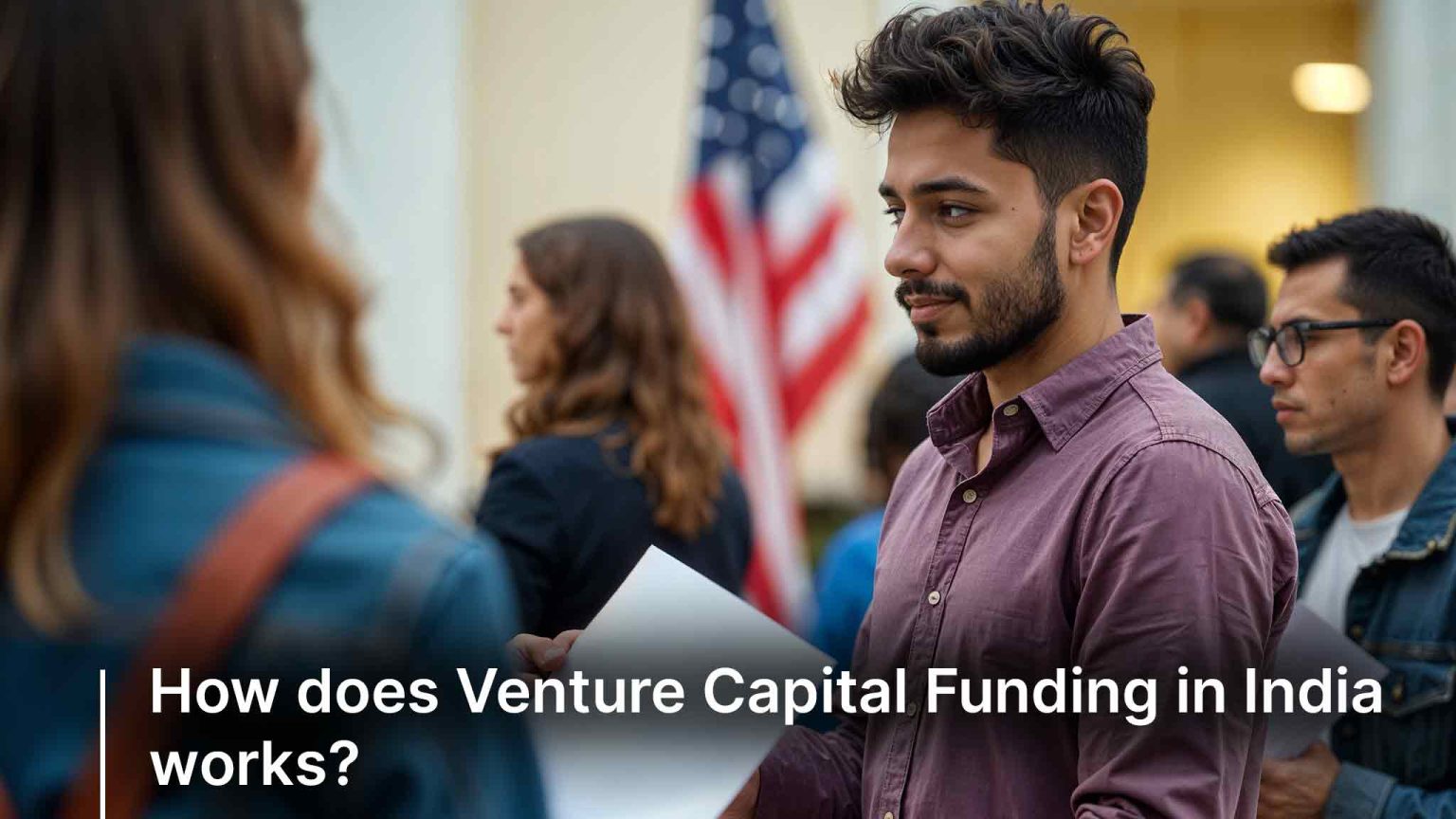 How does Venture Capital Funding in India Work? - CFI Education